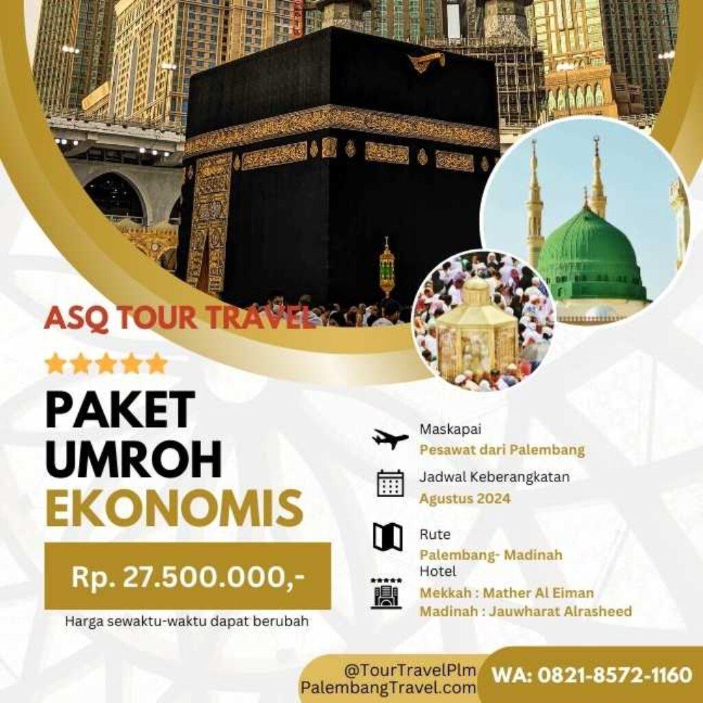 Biaya haji plus Prabumulih 2024 Bulan Agustus - Palembang Travel